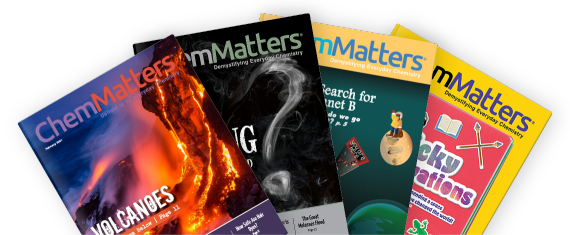 Subscribe - ChemMatters Magazine - American Chemical Society
